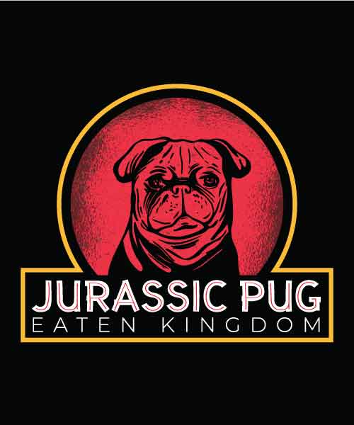 Jurassic Pug – StupidShirts.com